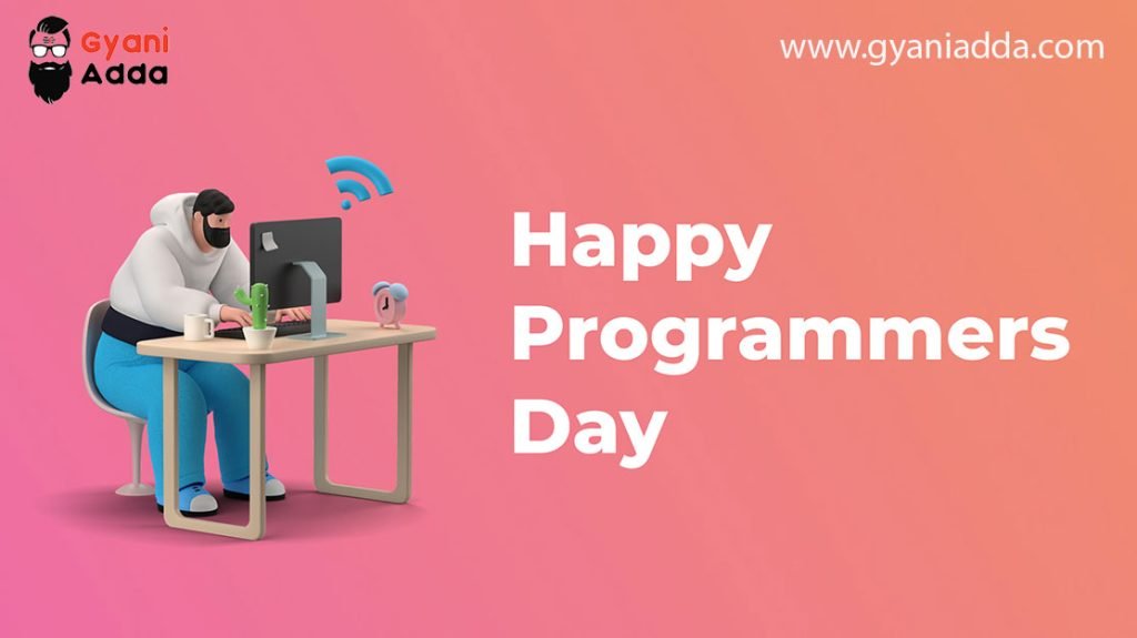 Programmers Day Quotes 2024: Date, Quotes, Wishes History