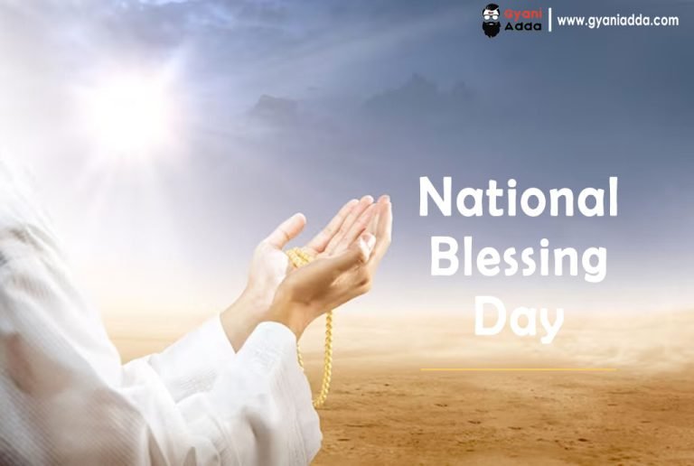 20+ Happy National Blessing Day 2025 : Quotes, Message, History