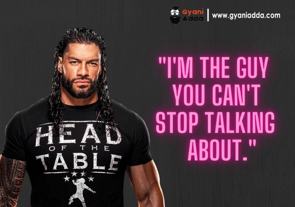 Roman Reigns Quotes And Message, Net Worth, Wife And Injury