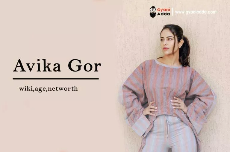 Avika Gor Biography: Wiki, Bio, Age, Family, Net Worth 2024